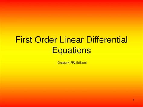 PPT First Order Linear Differential Equations PowerPoint Presentation ID