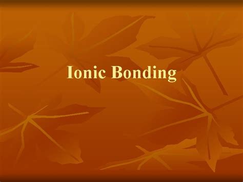 Ionic Bonding What Makes An Atom Most Stable