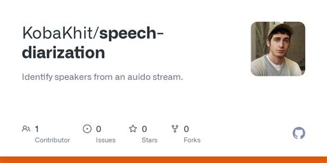 Github Kobakhit Speech Diarization Identify Speakers From An Auido Stream