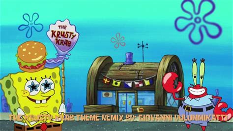 Spongebob Squarepants Krusty Krab Theme Remix Youtube