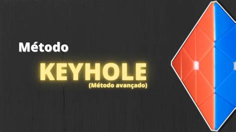 tutorial mÉtodo avanÇado pyraminx mÉtodo keyhole youtube