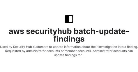 Aws Securityhub Batch Update Findings Fig