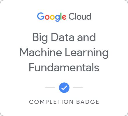 Google Cloud Big Data And Machine Learning Fundamentals Google Cloud Skills Boost