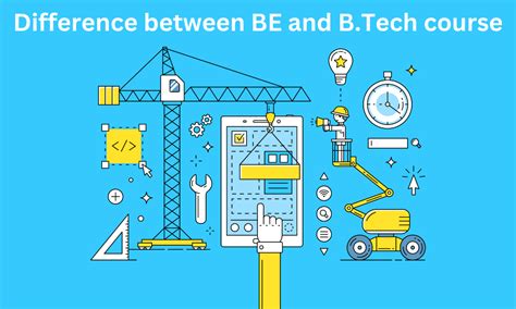 Difference Between Be And B Tech Course