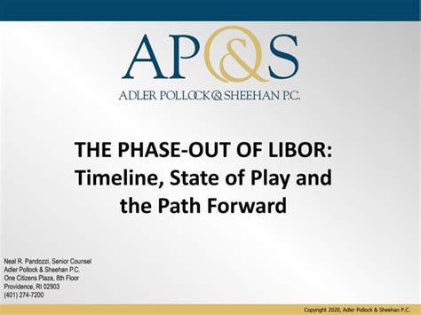 The Phase Out Of Libor Timeline State Of Play And The Path Forward Ppt