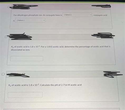 Solved For Dihydrogen Phosphate Ion Its Conjugate Base Is