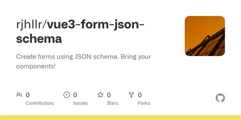 Github Rjhllrvue3 Form Json Schema Create Forms Using Json Schema