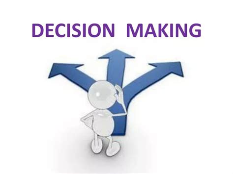 Ppt Decision Making Powerpoint Presentation Free Download Id2671323 Ppt Decision Making Powerpoint Presentation Free Download Id2671323