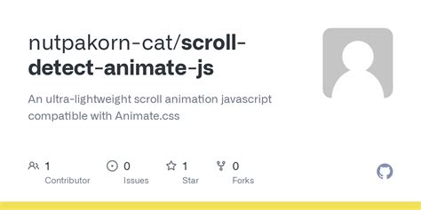 Github Nutpakorn Catscroll Detect Animate Js An Ultra Lightweight