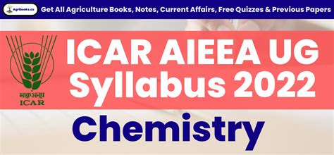 Icar Aieea Ug Syllabus 2022 For Chemistry Agri Books