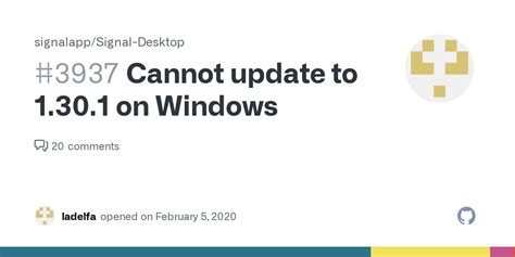 Cannot Update To 1301 On Windows · Issue 3937 · Signalappsignal Desktop · Github
