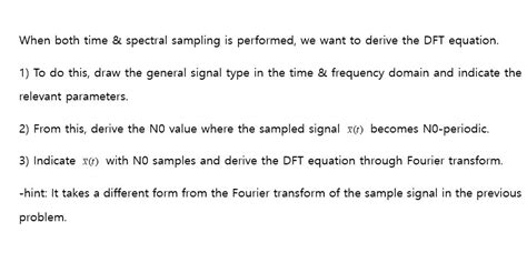 When Both Time Spectral Sampling Is Performed We Chegg Com