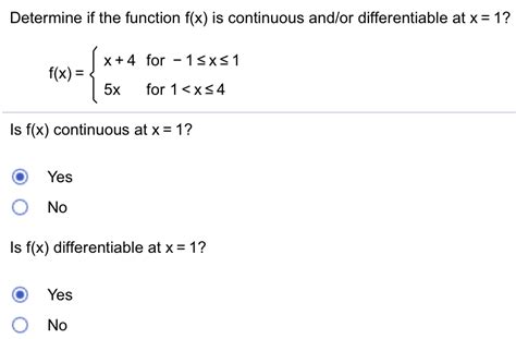solved determine if the function f x is continuous and or