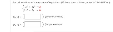 Solved Find All Solutions Of The System Of Equations If
