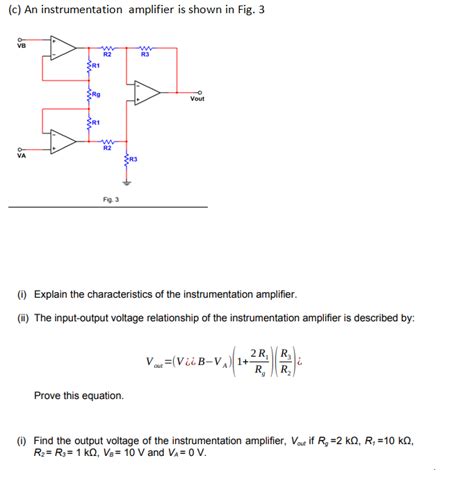 Solved C An Instrumentation Amplifier Is Shown In Fig 3