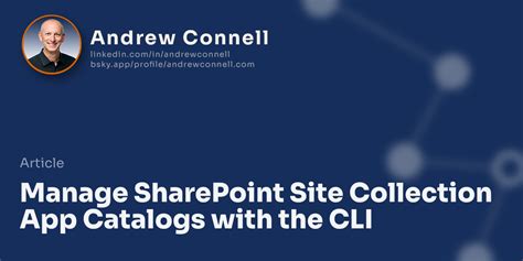 Manage Sharepoint Site Collection App Catalogs With The Cli