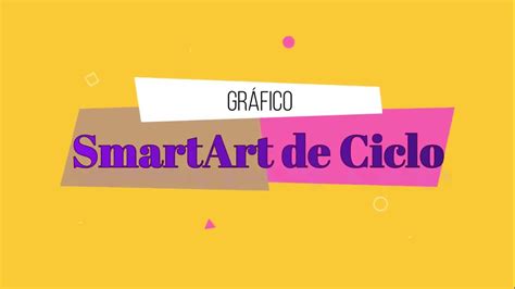 Gráfico Smartart De Ciclo Youtube