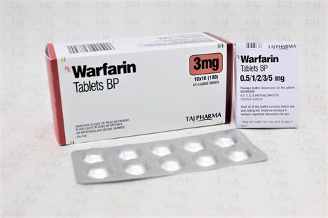 Warfarin Sodium Tablets Manufacturers In India Taj Generics
