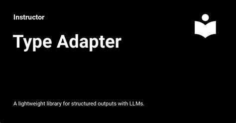 Pydantic Type Adapter Overview Instructor