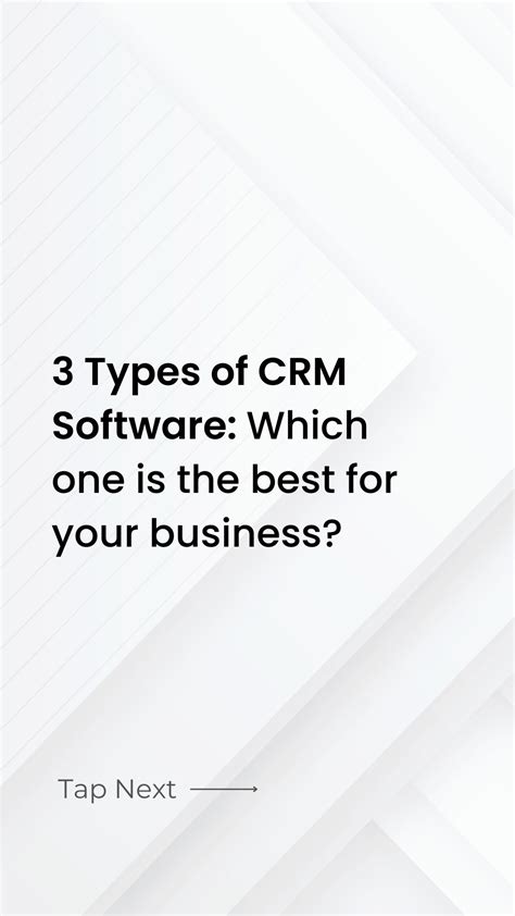 Types Of Crm Software You Should Know Its Never Too Early To Start Using A Crm System Because