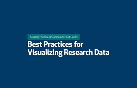 Best Practices For Visualizing Research Data Houston Methodist