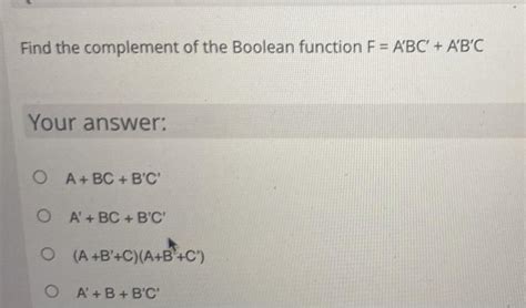 Solved The Dual Of The Boolean Function F Xyz Xyz Is