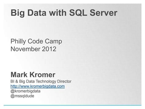 Big Data With Sql Server Ppt Free Download