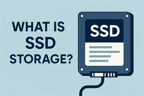 What Is Ssd Storage Types And Key Benefits