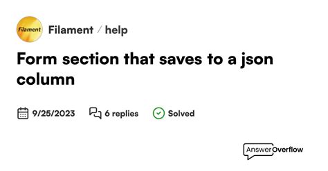 Form Section That Saves To A Json Column Filament