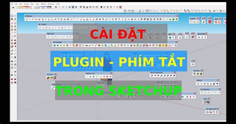 Cài Đặt Plugin Trong Sketchup Xây Dựng Tuấn Tú