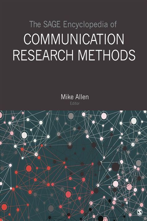 Sage Research Methods The Sage Encyclopedia Of Communication Research Methods Design Talk