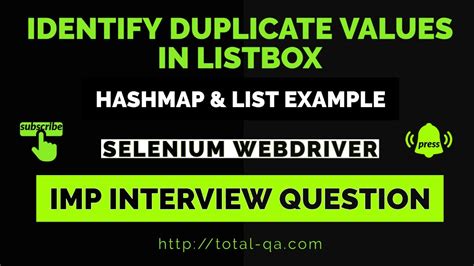 Interview Questions Identify The Duplicate Items In The Listboxhashmapselenium Webdriver Youtube