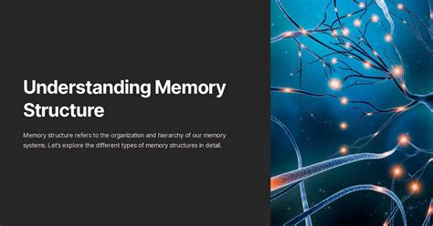 Understanding Memory Structure