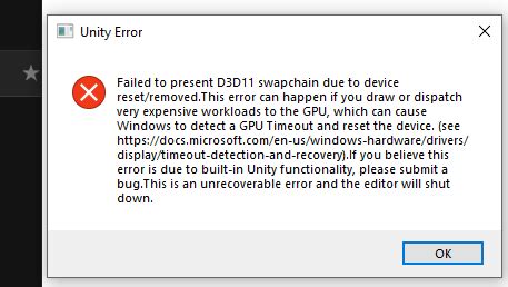 Failed To Present D3D11 Swapchain Due To Device Reset Removed
