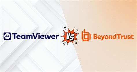 Teamviewer Vs Beyondtrust Which Remote Support Is Best In 2025