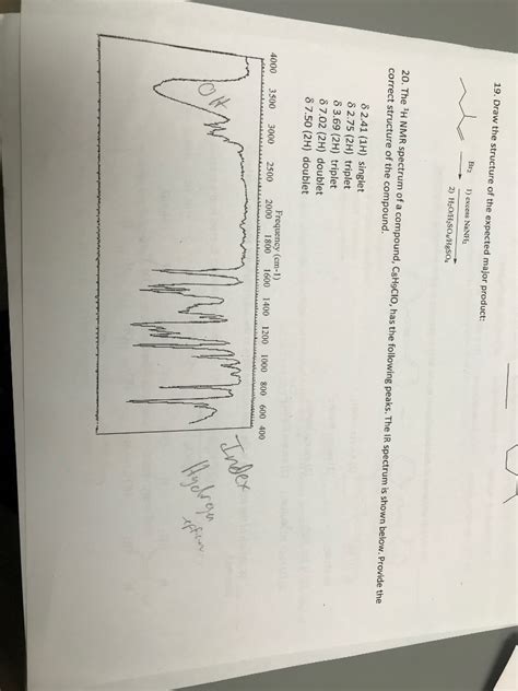 Solved 19 Draw The Structure Of The Expected Major Product