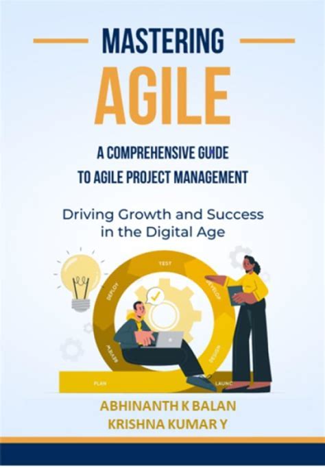 A Comprehensive Guide To Agile Development