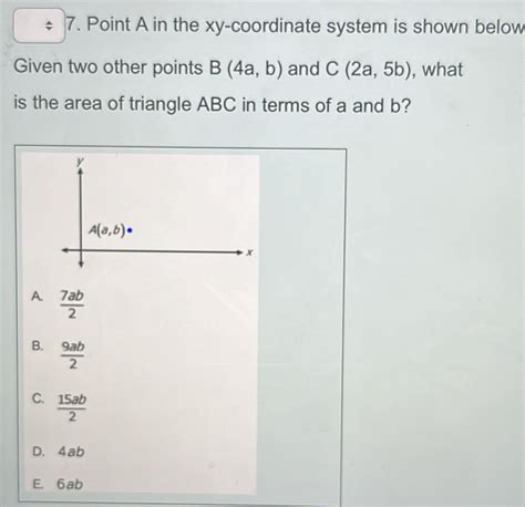 Solved 7 Point A In The Xy Coordinate System Is Shown Below Given Two