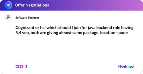 Cognizant Or Hcl Which Should I Join For Java Back Fishbowl