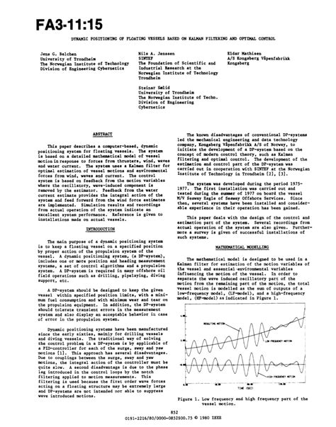 Pdf Dynamic Positioning Of Floating Vessels Based On Kalman Filtering And Optimal Control