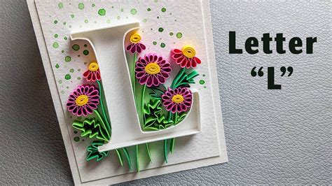 How To Make Quilling Letters