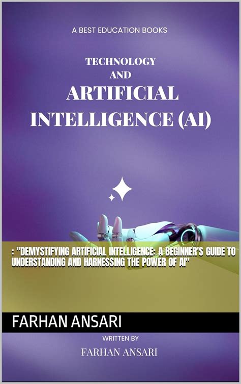 Demystifying Artificial Intelligence A Beginner S Guide To