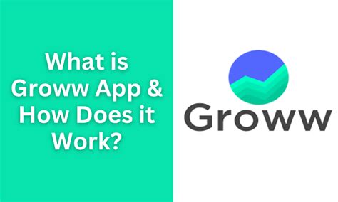 What Is Groww App And How Does It Work