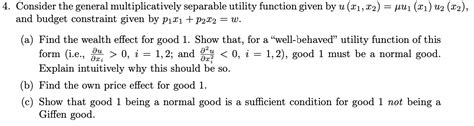 Solved Au 4 Consider The General Multiplicatively Separable