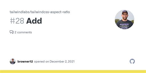 Add · Issue 28 · Tailwindlabstailwindcss Aspect Ratio · Github