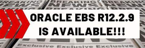 R12 2 9 New Features Upgrade Process With Oracle Guide
