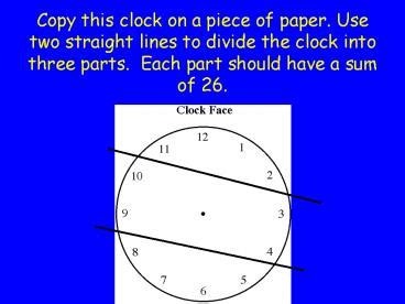 PPT Copy This Clock On A Piece Of Paper Use Two Straight Lines To Divide The Clock Into Three