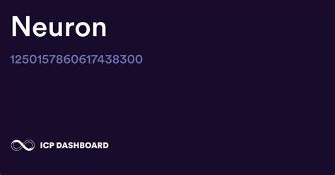 Neuron 1250157860617438300 Icp Dashboard