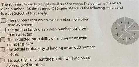 Answered The Spinner Shown Has Eight Equal Sized Sections The Pointer