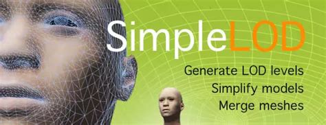 【unity模型优化】simplelod 网格合并 介绍与使用 csdn博客